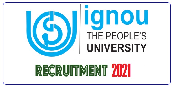 IGNOU Recruitment 2021: Regional Directors & Asst. Regional Directors ...